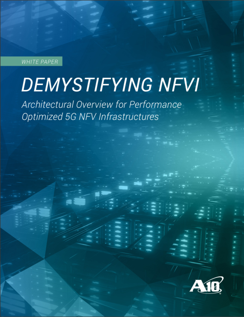 DEMYSTIFYING NFVI: Architectural Overview for Performance Optimized 5G ...