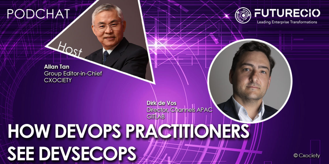 PodChats for FutureCIO: How DevOps practitioners see DevSecOps - FutureCIO